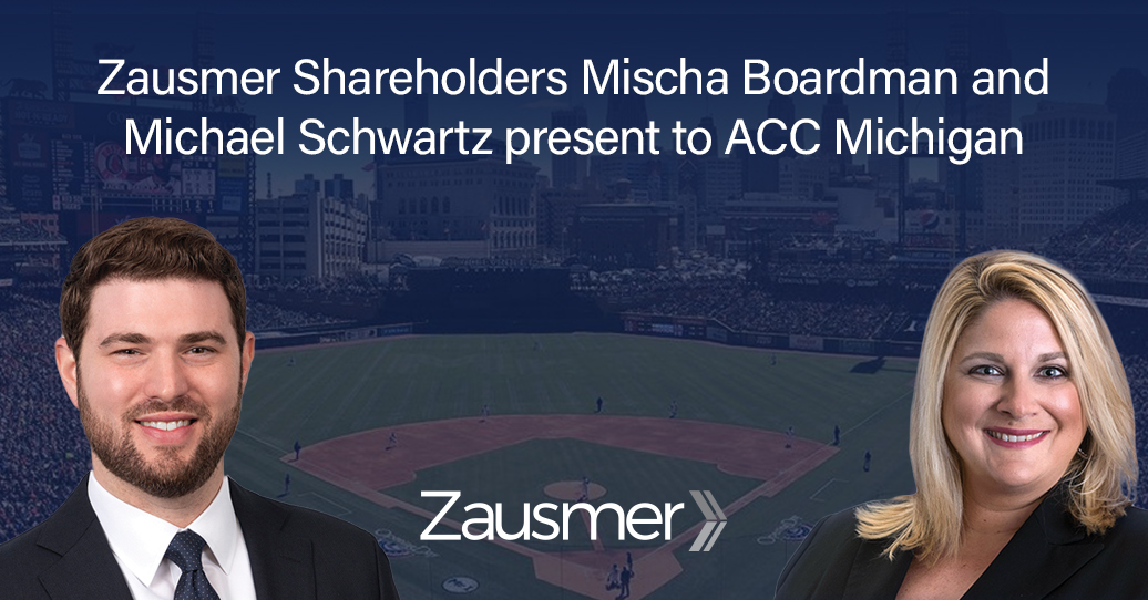 Zausmer Shareholders Mischa Boardman and Michael Schwartz present to ...