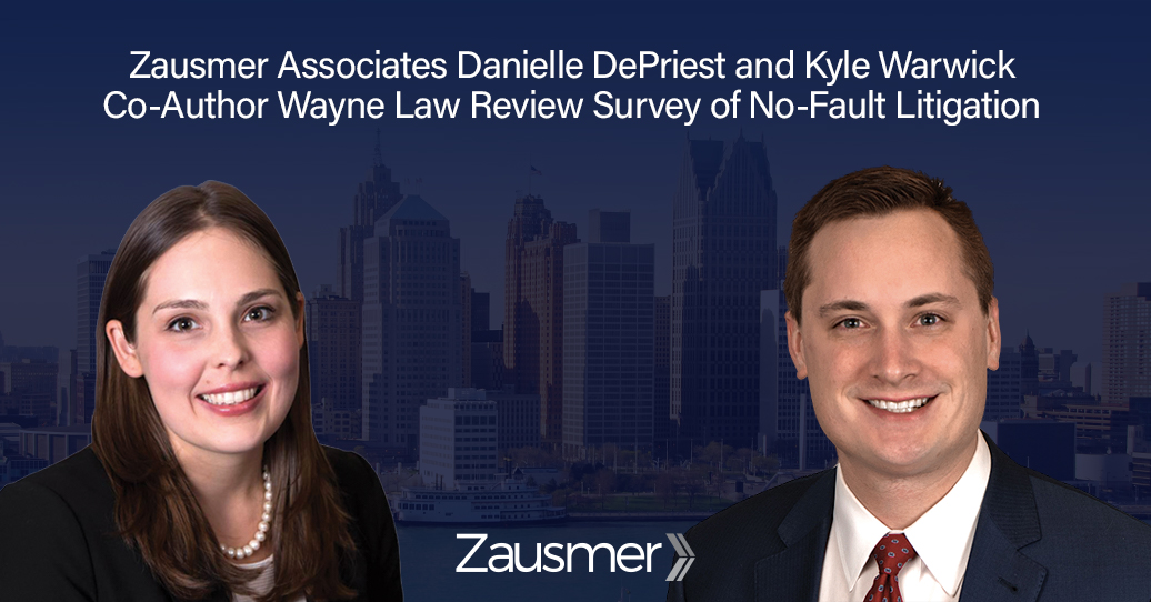 Zausmer Associates Danielle DePriest and Kyle Warwick Co-Author Wayne ...
