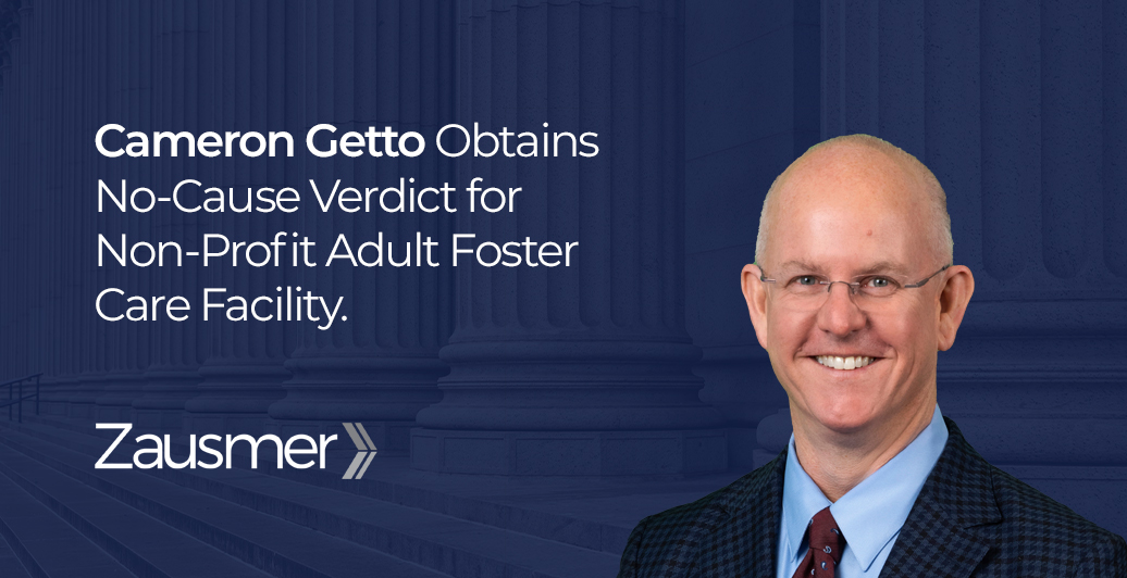 Cameron Getto Obtains No-Cause Verdict for Non-Profit Adult Foster Care ...